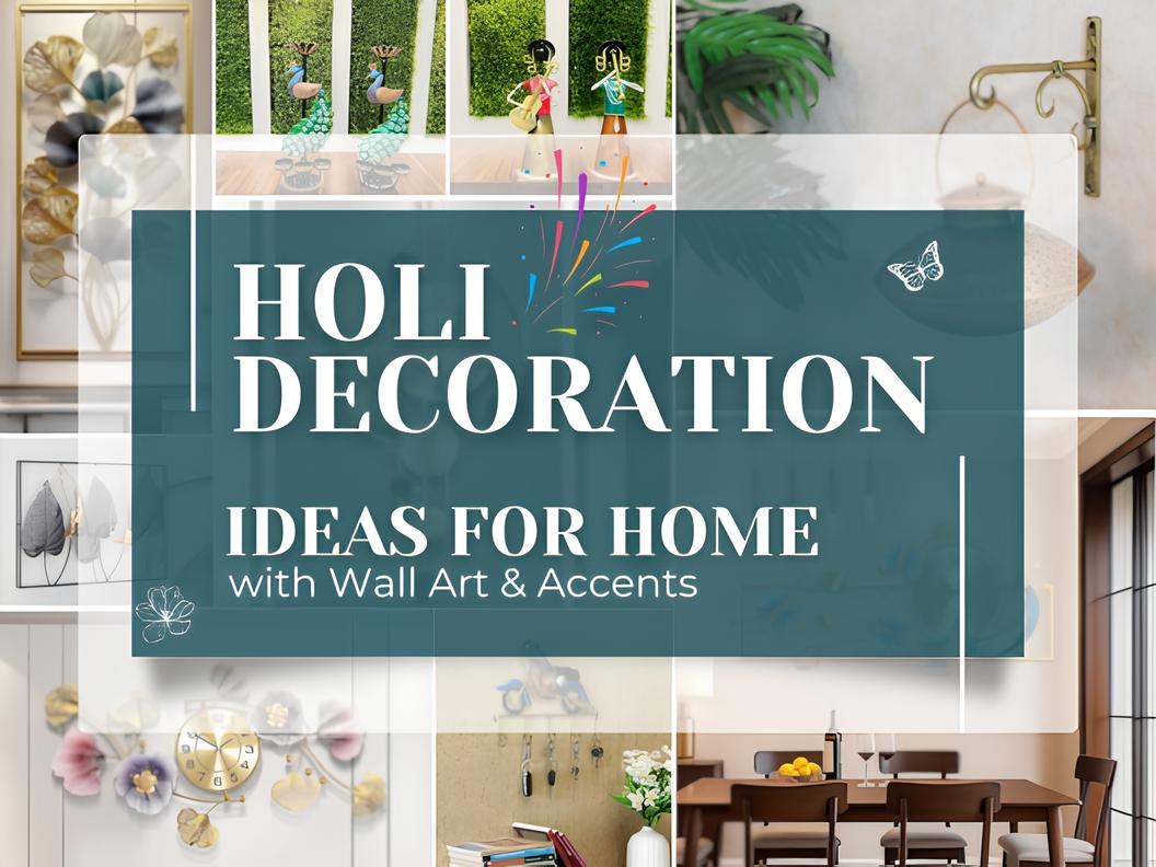 Holi Home Decoration Ideas with Wall Art & Accents